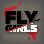 Vamping it up with Fly Girls. | Elisabeth de Mariaffi